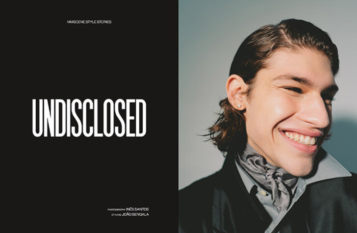 MMSCENE STYLE STORIES: Undisclosed by Inês Santos